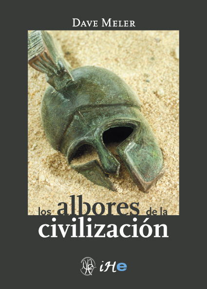 Los Albores de la Civilización - iHistorArte